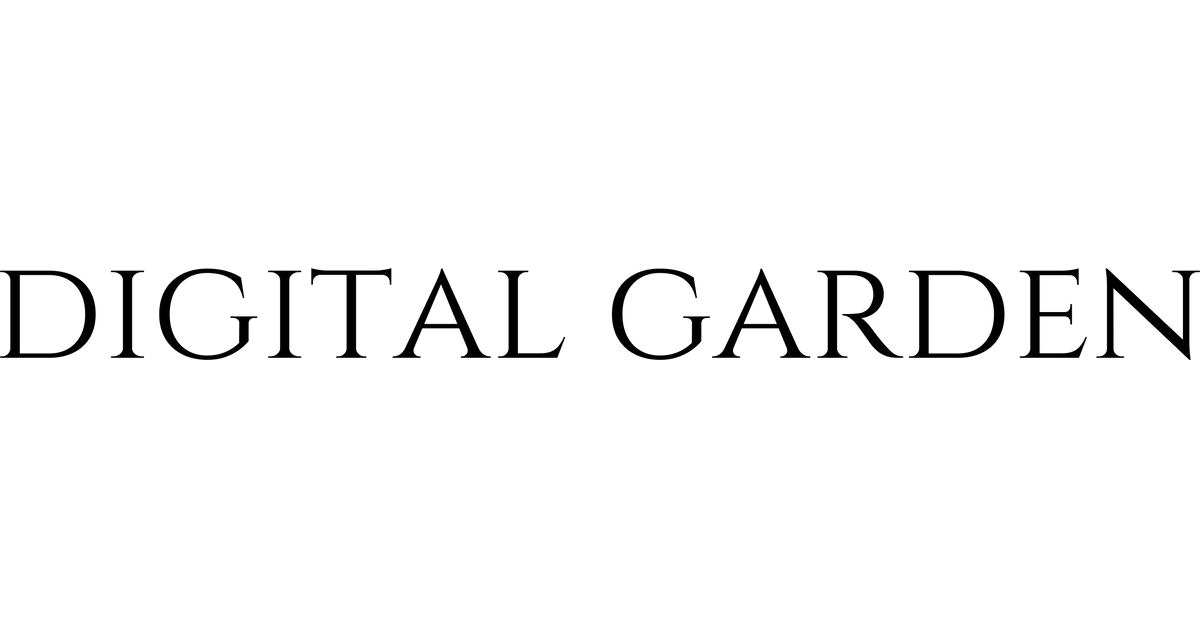 digital gardens
